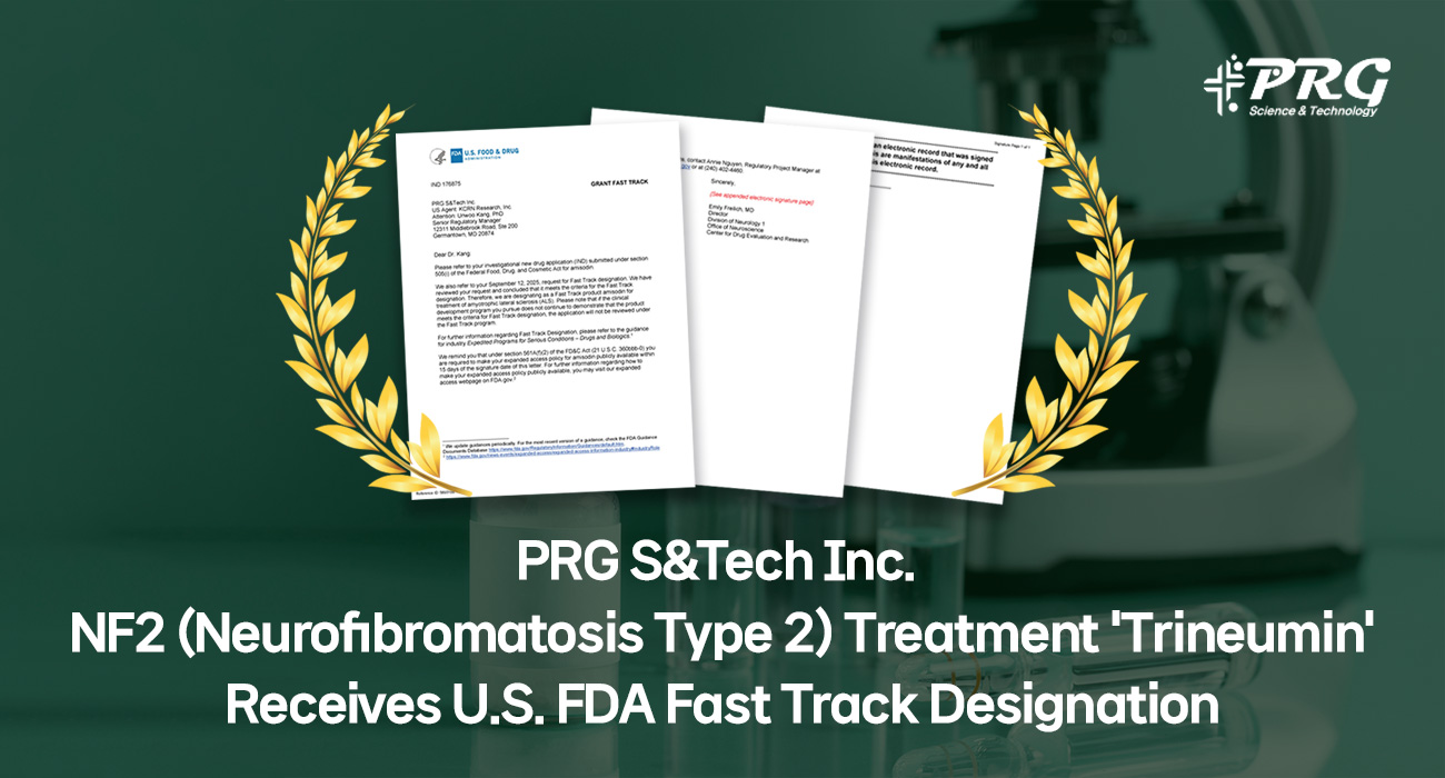 PRG S&Tech Acquires FDA Fast Track Of 'Trinumin' Target For Type 2 Neurofibroma > NEWS MEDIA ...